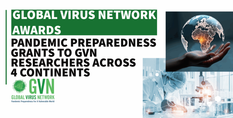 Global Virus Network Awards Pandemic Preparedness Grants to Advance ...